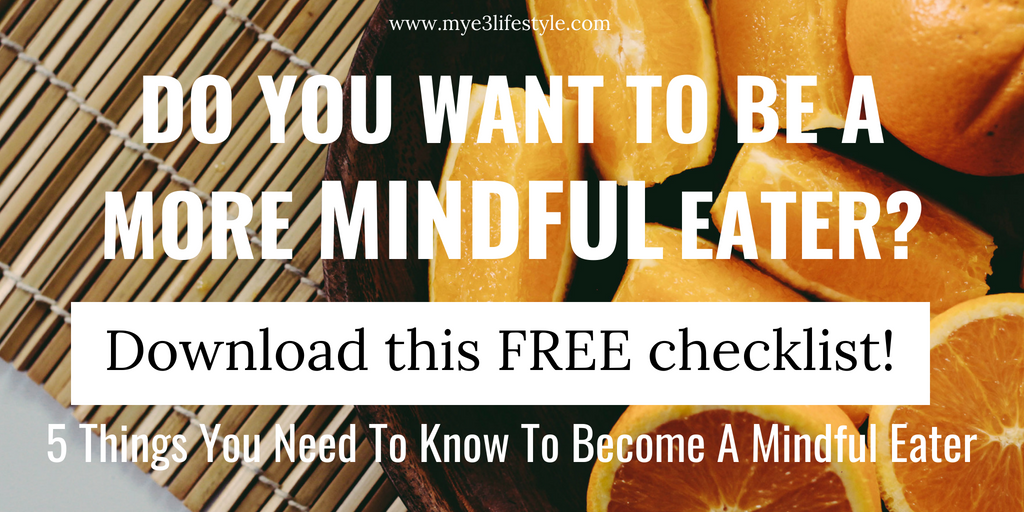 Mindful Eating Checklist – Equip | Encourage | Empower