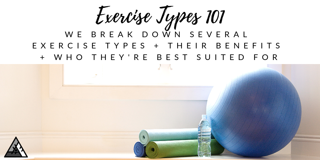 Exercise Types 101: Exercise Styles + Their Benefits – Equip ...